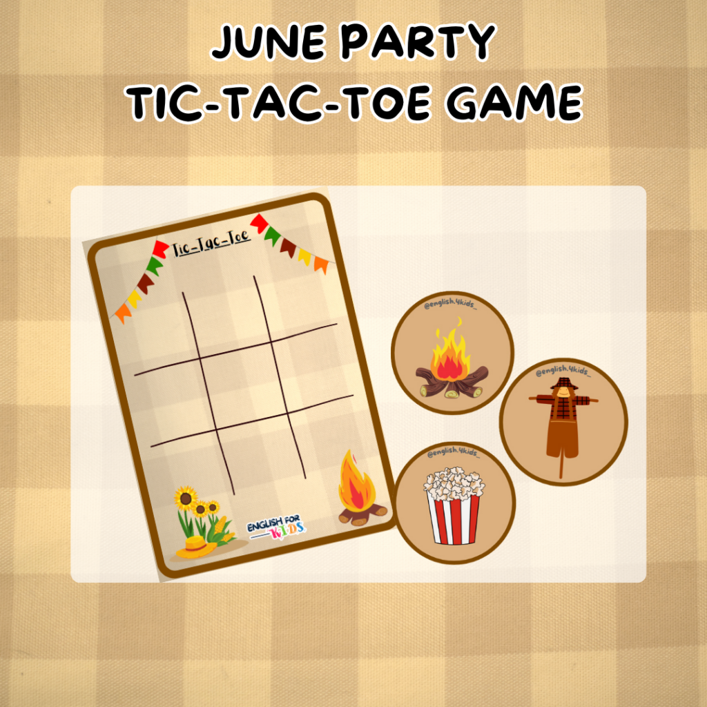 JUNE PARTY TIC-TAC-TOE GAME – English for Kids