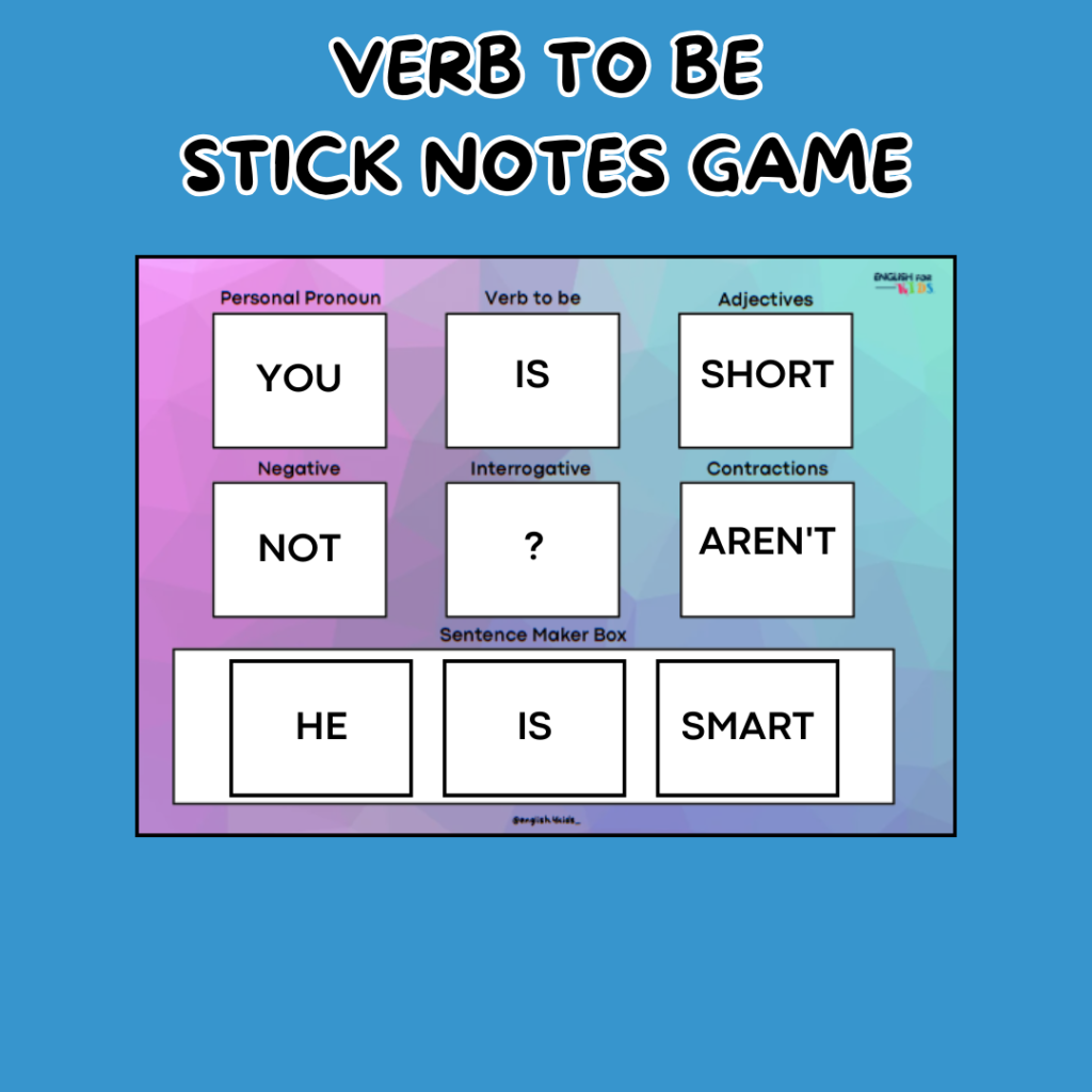 VERB TO BE – STICK NOTES GAME – English for Kids