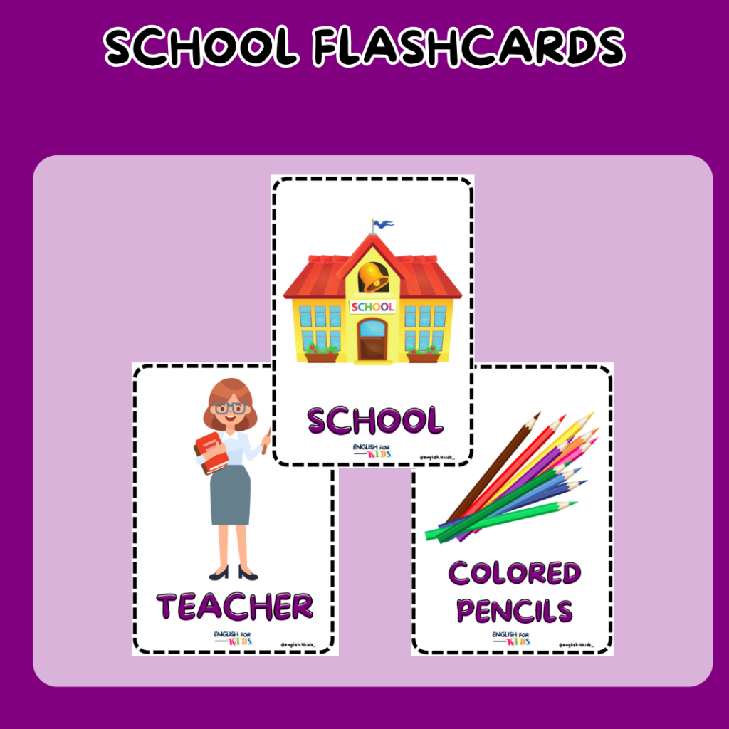 SCHOOL FLASHCARDS – English for Kids