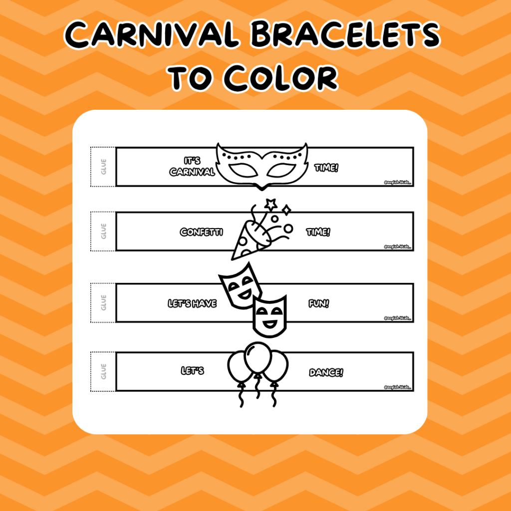 CARNIVAL BRACELETS TO COLOR – English for Kids