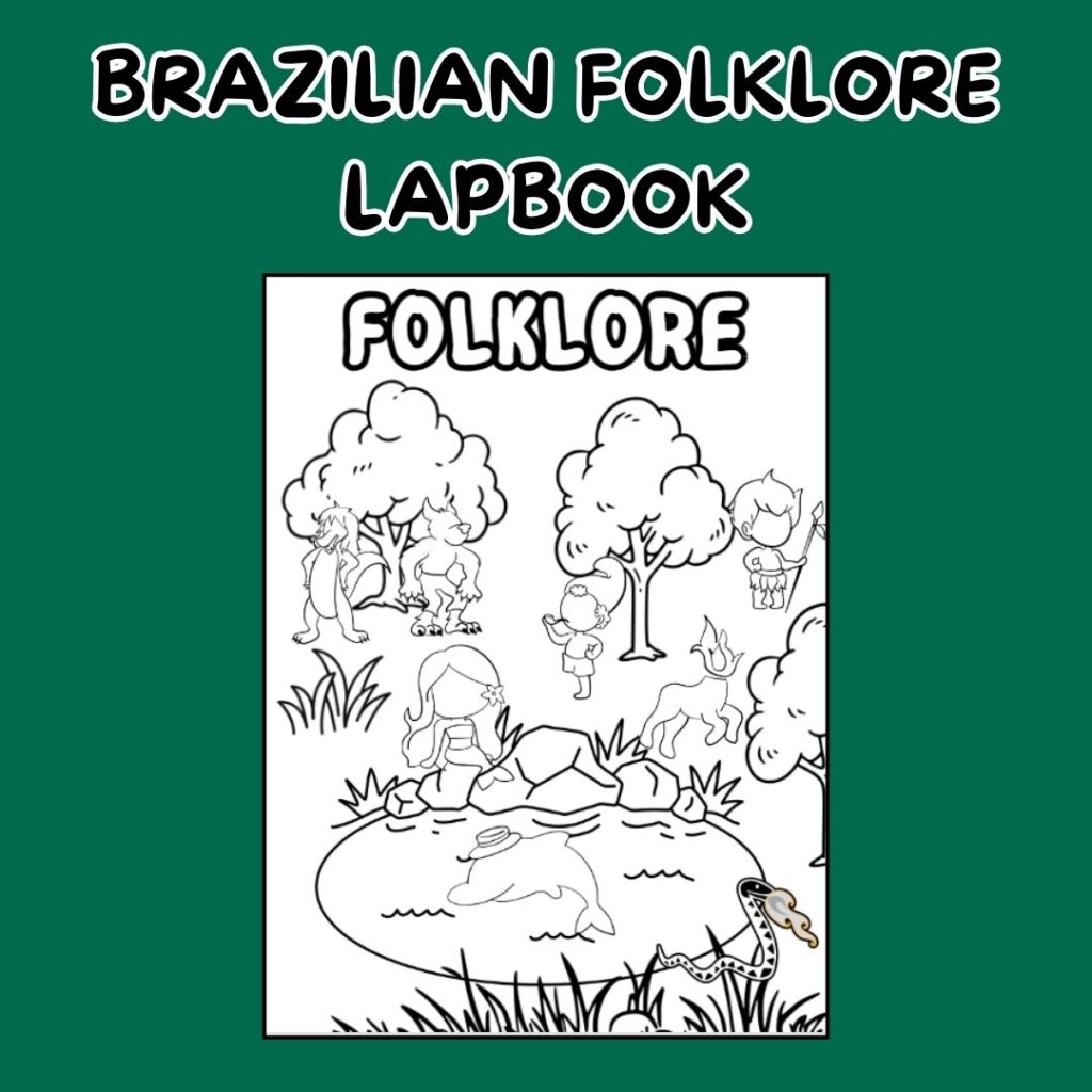 BRAZILIAN FOLKLORE LAPBOOK – English for Kids